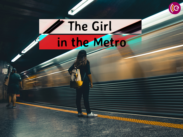 The girl in the metro