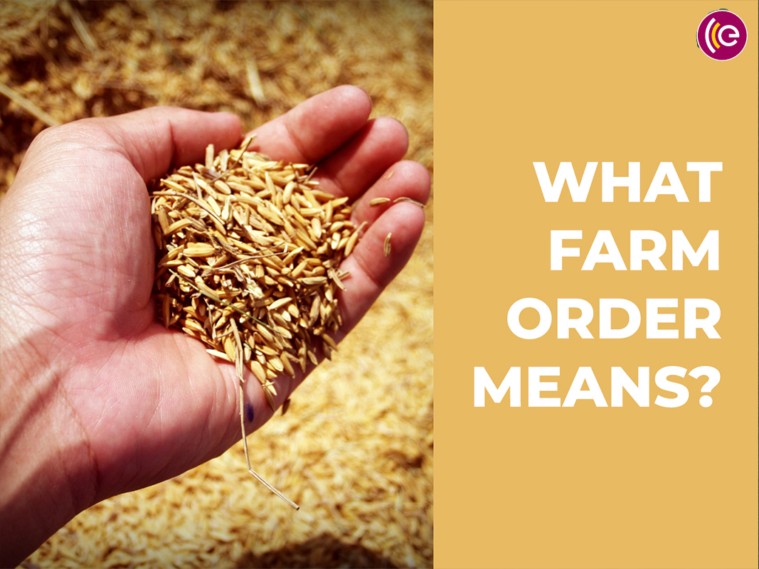 What Farm Order Means?